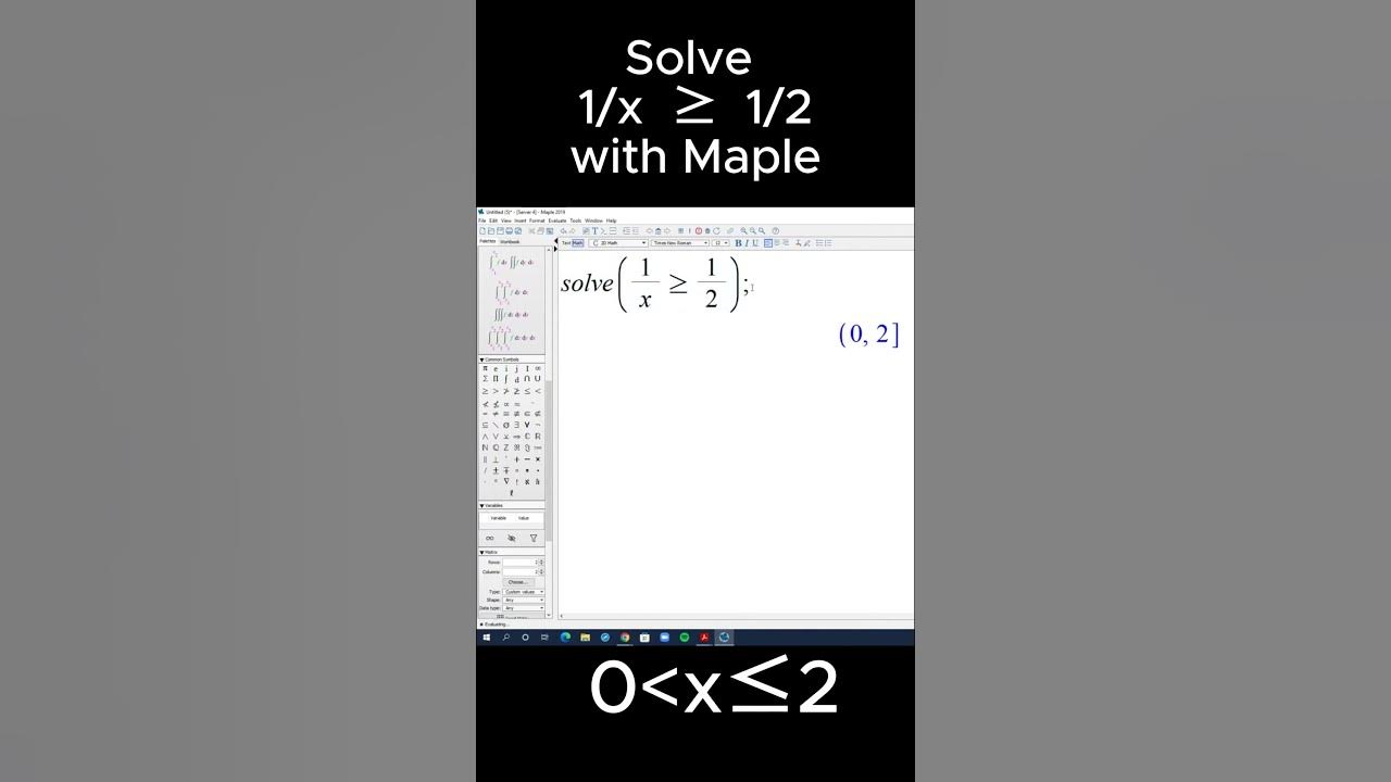 Solve command and inequality in Maple! #maths #mathematics #Maple #inequalities #solvecommand ...