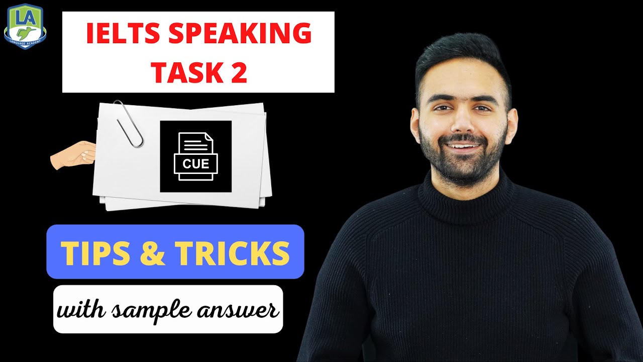 Everything about IELTS Speaking Part 2 Cue Cards | Tips, Tricks ...