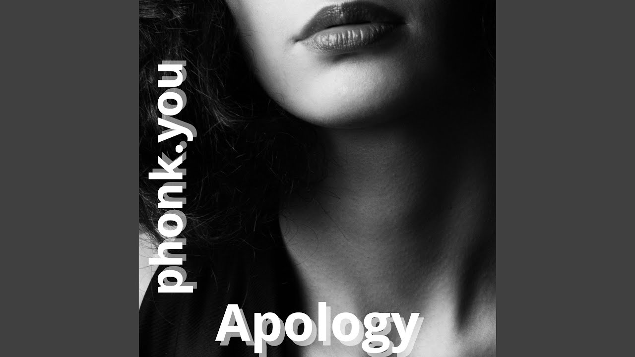 Apology - YouTube Music