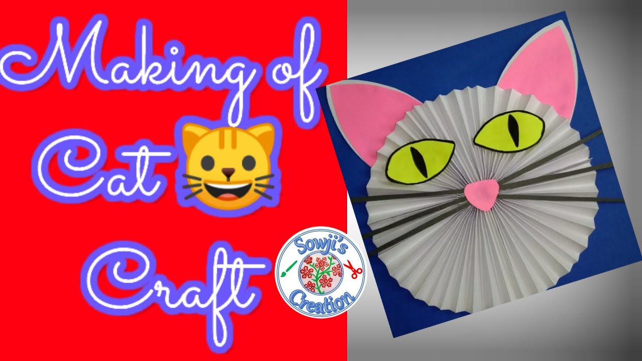 Making of a Cat Craft | How to make Cat face craft using White Paper ...