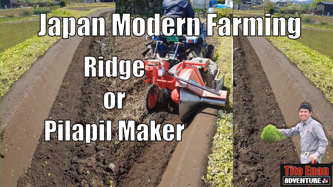 JAPAN MODERN FARMING RIDGE MAKER BOUND MAKER MACHINE OR PILAPIL MAKER ...