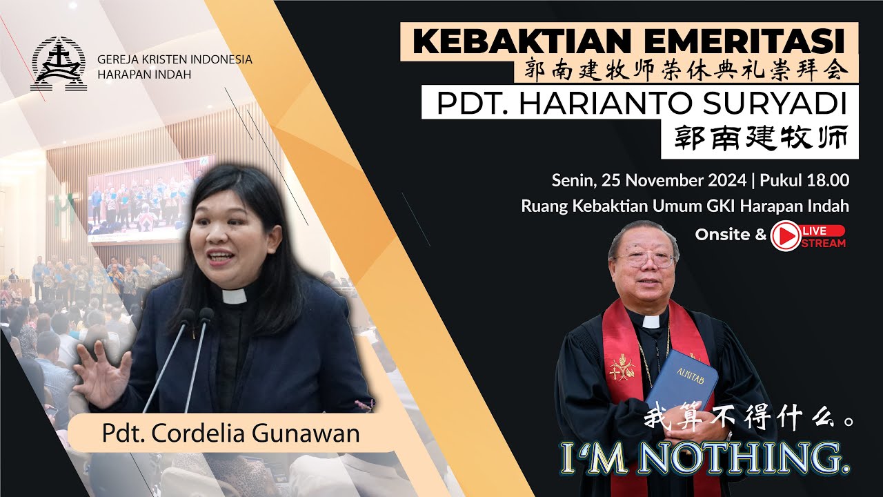 Kebaktian Emeritasi Pendeta Harianto Suryadi, 25 November 2024 - YouTube