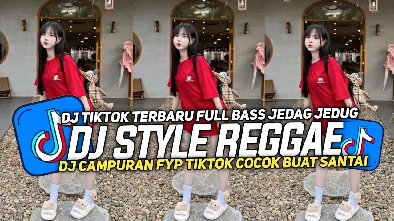 KUMPULAN DJ STYLE REGGAE SLOW || DJ CAMPURAN VIRAL TIKTOK FULL BASS JEDAG JEDUG TERBARU 2025🎵 ...