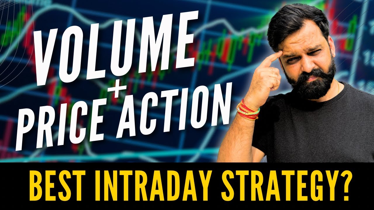 Volume + Price Action | Intraday Trading Strategy | Battle of Stocks ...