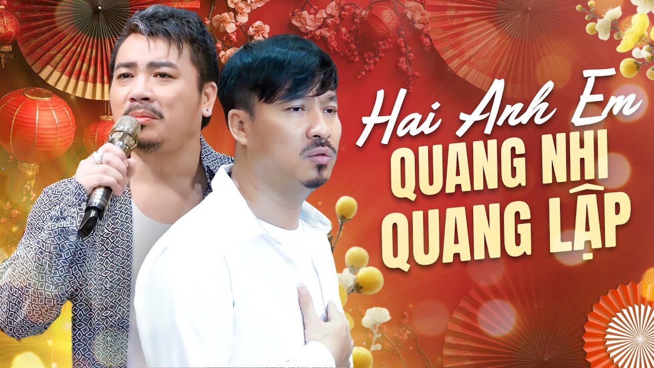 LK NHẠC XUÂN BOLERO 2025 Hay Nhất | HAI ANH EM QUANG LẬP, QUANG NHI Hội ...