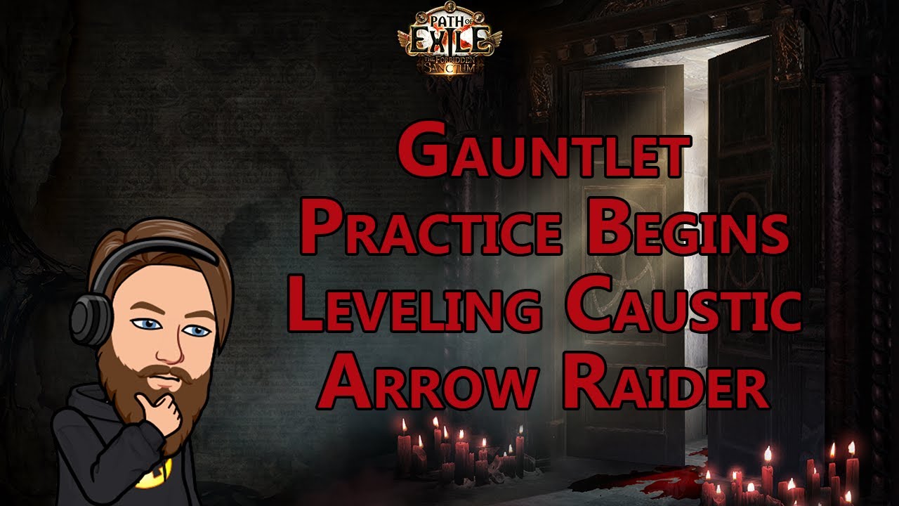 Leveling Caustic Arrow Raider For Gauntlet Practice - YouTube