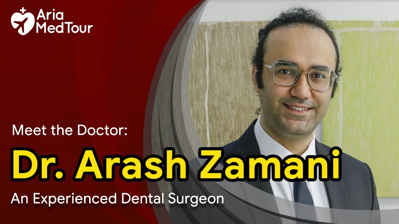 Dr. Arash Zamani - Dentist in Tehran, Iran - AriaMedTour - YouTube