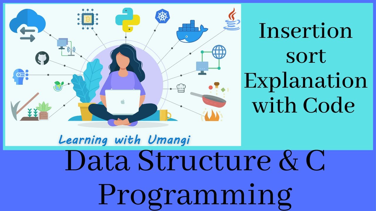 Insertion Sort Explanation With Code Data Structure C Programming 0879