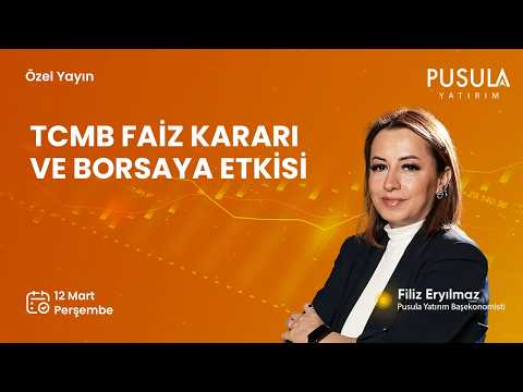 TCMB Faiz Kararı Ve Borsaya Etkisi