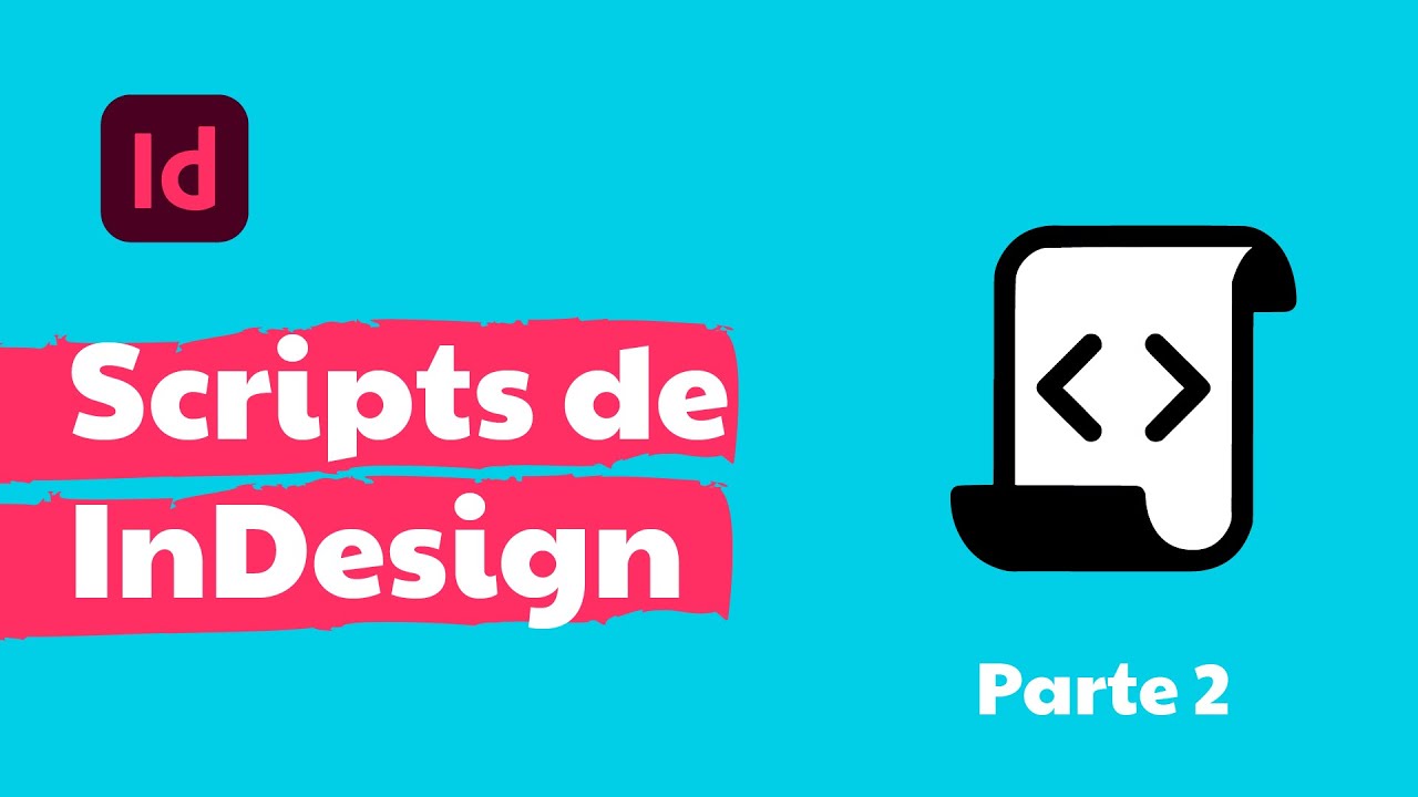 Automatizar tareas utilizando Scripts en InDesign - Parte 2 - YouTube