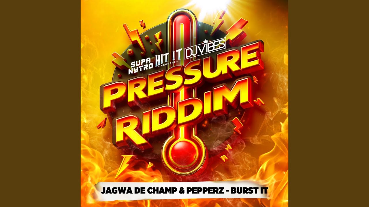 Burst It (Pressure Riddim) - YouTube