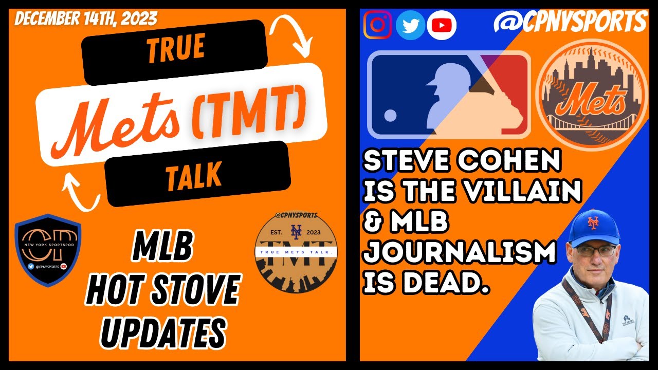 Steve Cohen's New York Mets are MLB's Villain and Baseball Journalism ...