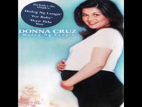 DONNA CRUZ - HULOG NG LANGIT - YouTube