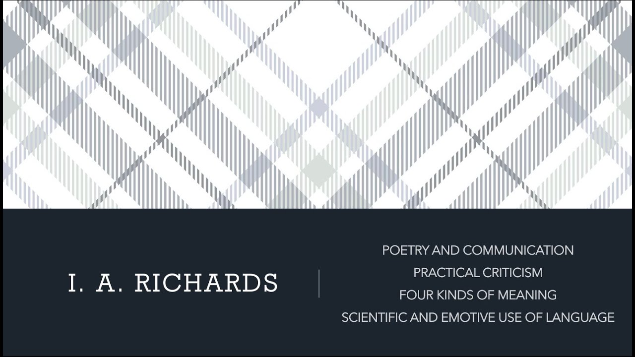 I A Richards: Practical Criticism - YouTube