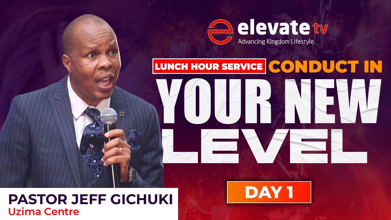 CATCH THE INSTRUCTION FROM GOD FOR YOUR NEW LEVEL || PASTOR JEFF GICHUKI - YouTube