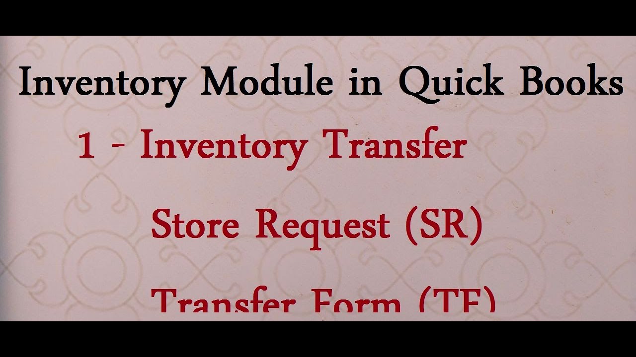 How to transfer item in quick book, inventory module - YouTube