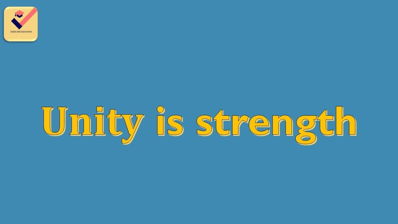 Unity Is Strength Proverb FastLearnShorts YouTube unity-is-strength-proverb-fastlearnshorts-youtube