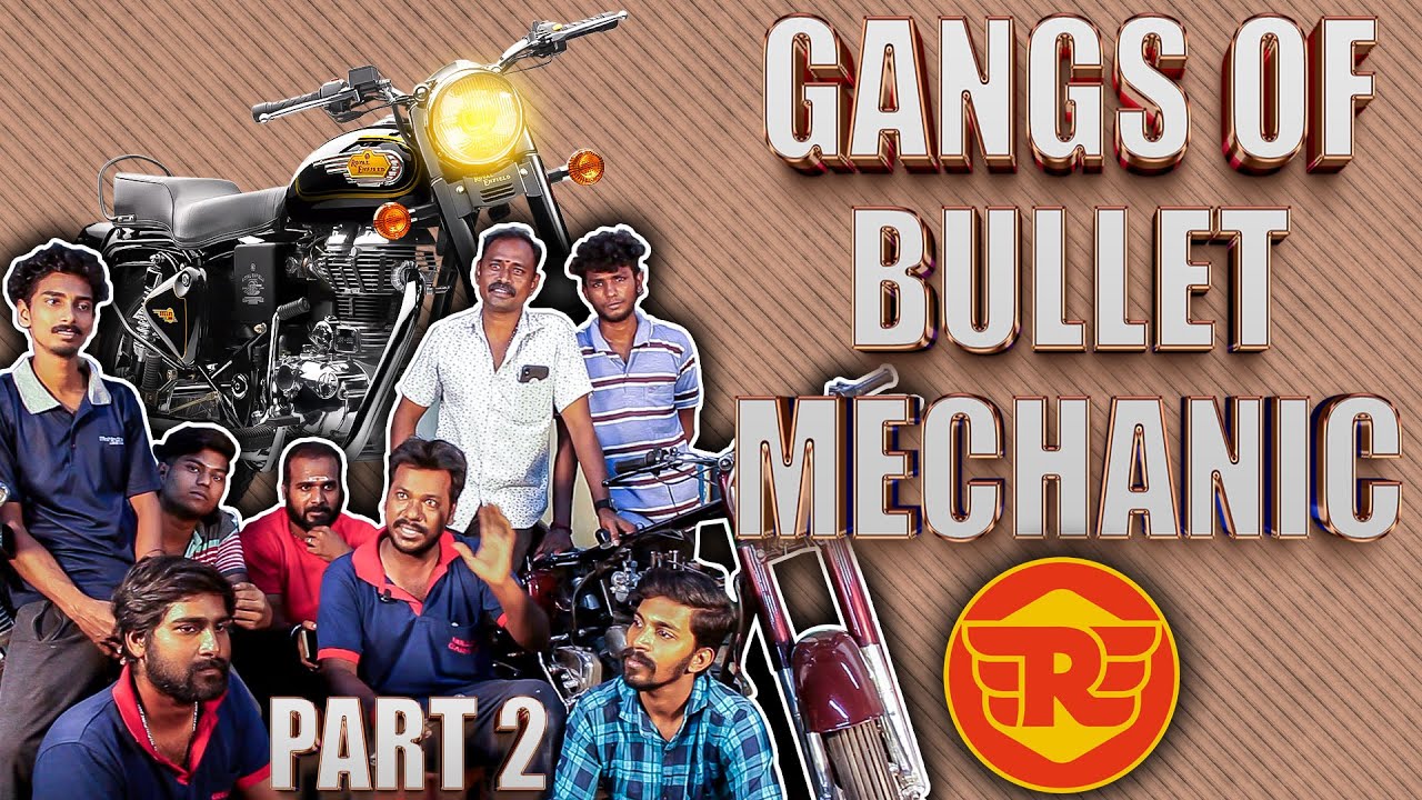 Bullet Garage Rajasekar Inspiring Story | Enfield Diaries EP 7 (Part 2 ...