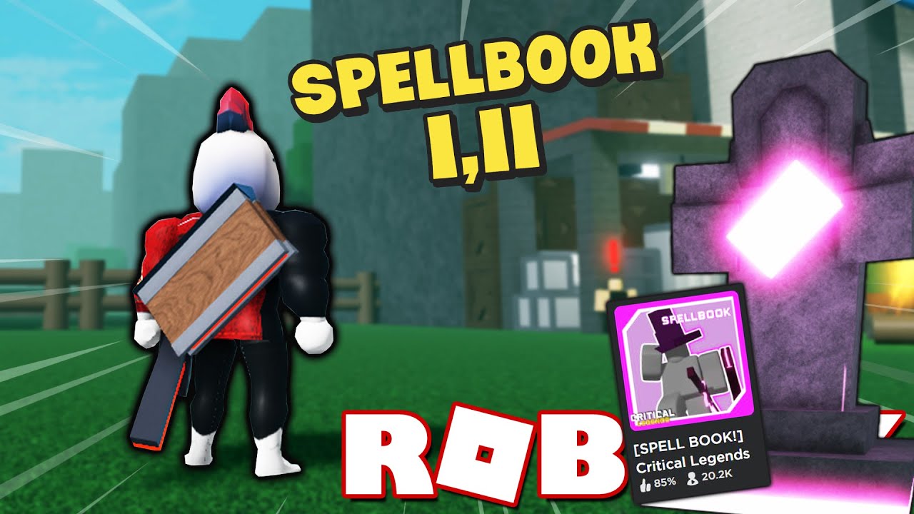 Roblox - Mình Sử Dụng SPELLBOOK Trong Critical Legends - YouTube