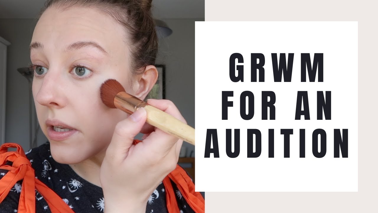 GRWM for an Audition! Audition/Self Tape Makeup, Products Used on Me on ...