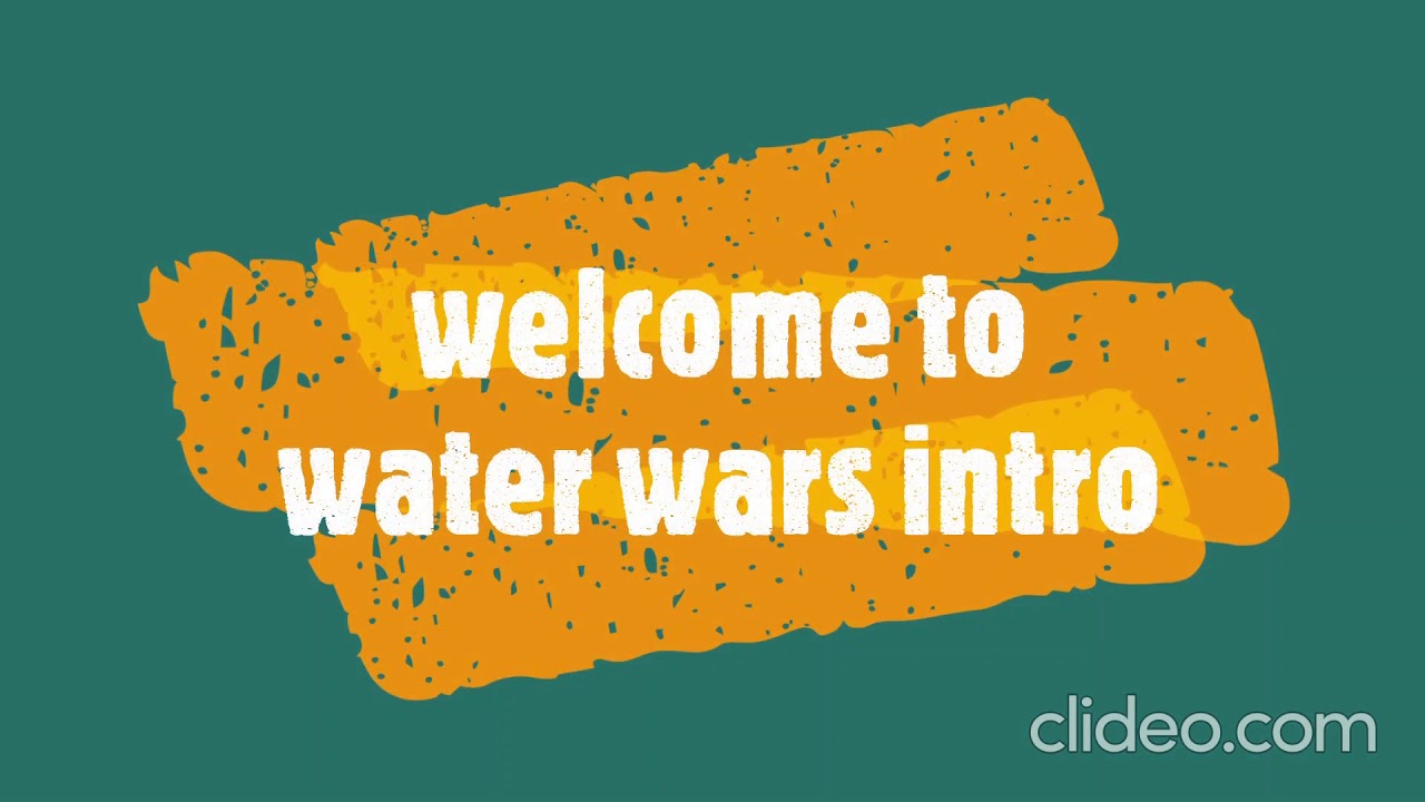 Water Wars Intro YouTube water-wars-intro-youtube
