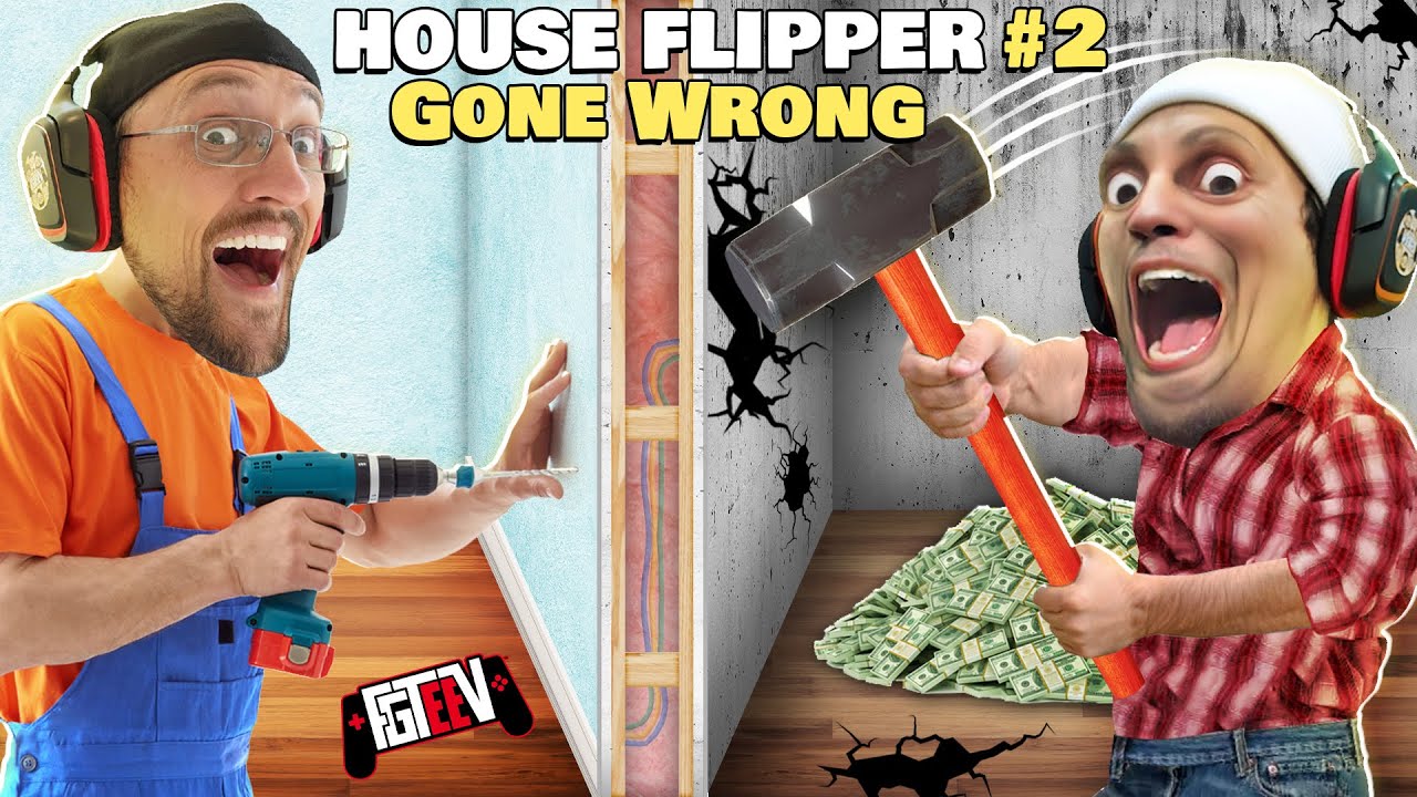 House Flipping Gameplay Gone Wrong! FGTeeV Duddy Twin Wrecks My Home ...