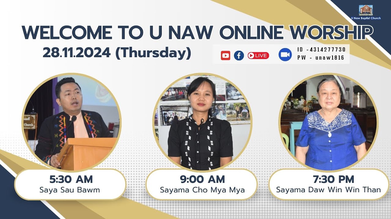 28.11.2024(Thursday)5:30 AM-U Naw Online Worship At Home - YouTube