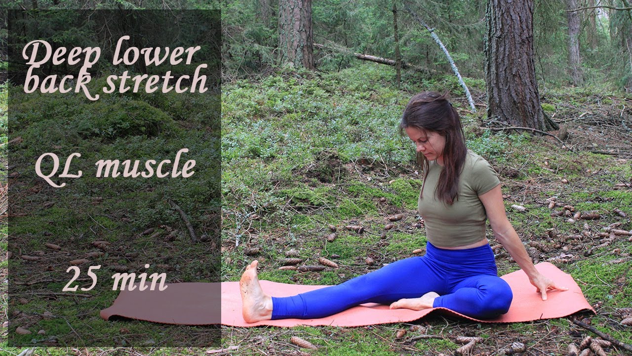 Deep lower back stretch | Quadratus lumborum muscle | 25 min yoga ...