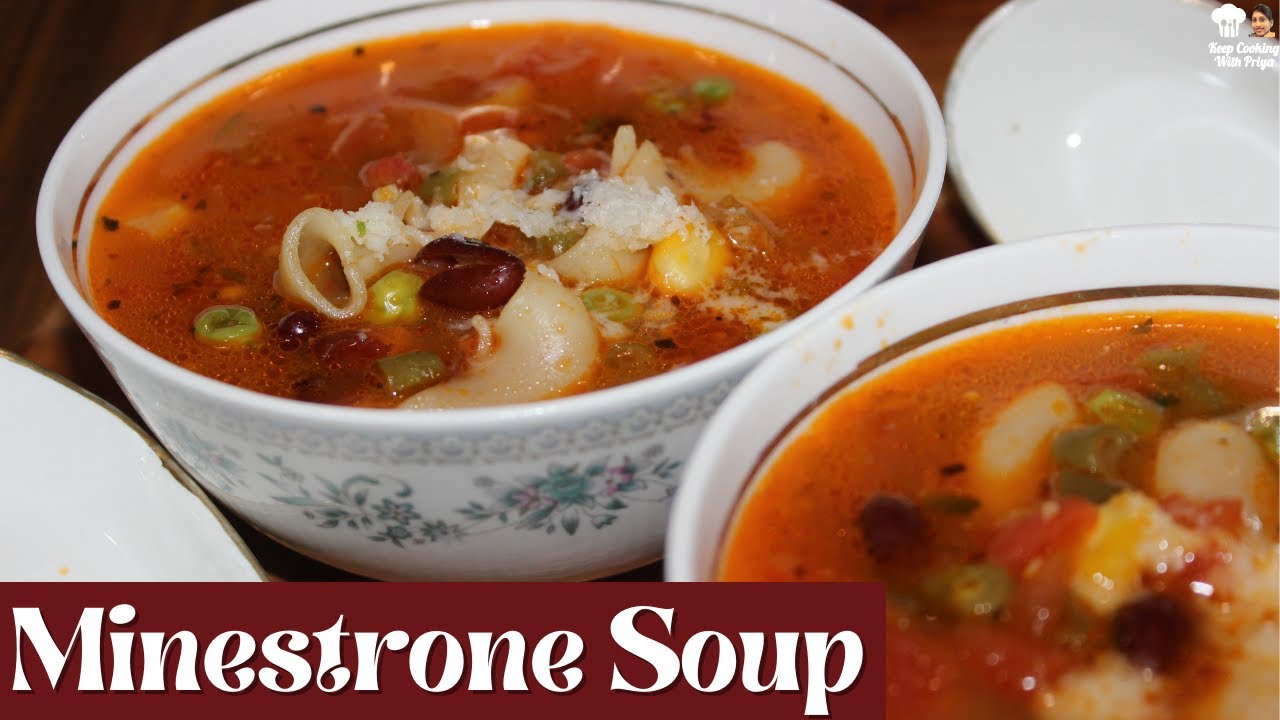 Minestrone Soup - Italian Vegetable and Pasta Soup | Soup Recipes ...