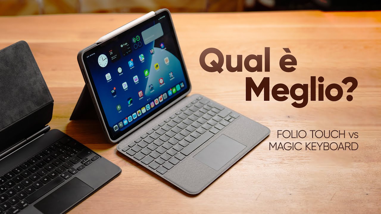 Logitech Folio Touch vs Magic Keyboard per iPad Pro ed Air - YouTube