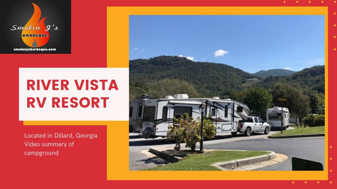River Vista RV Resort in Dillard, Georgia Review - YouTube
