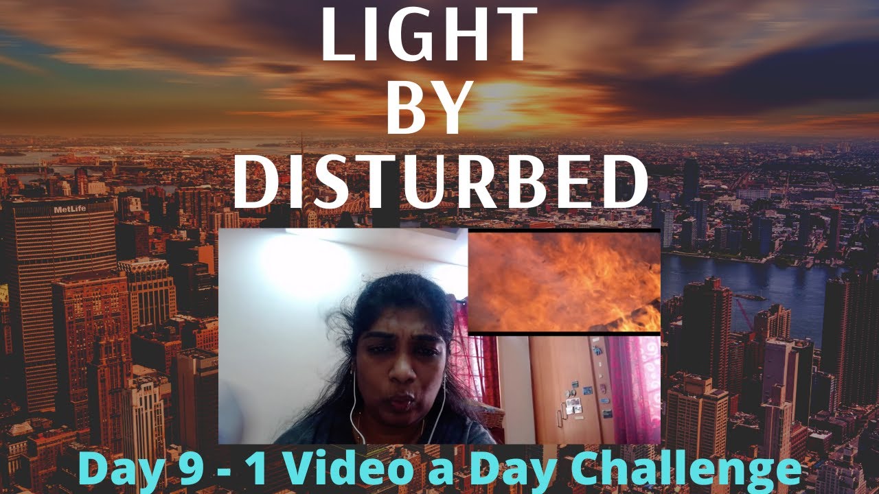Disturbed | The Light [Official Music Video] | Day 9 Reaction ...