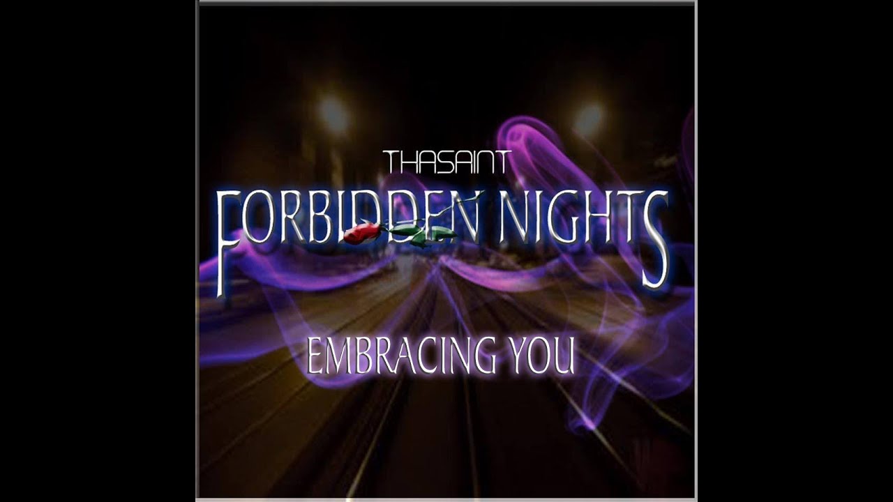 EMBRACING YOU - by THASAINT - YouTube Music