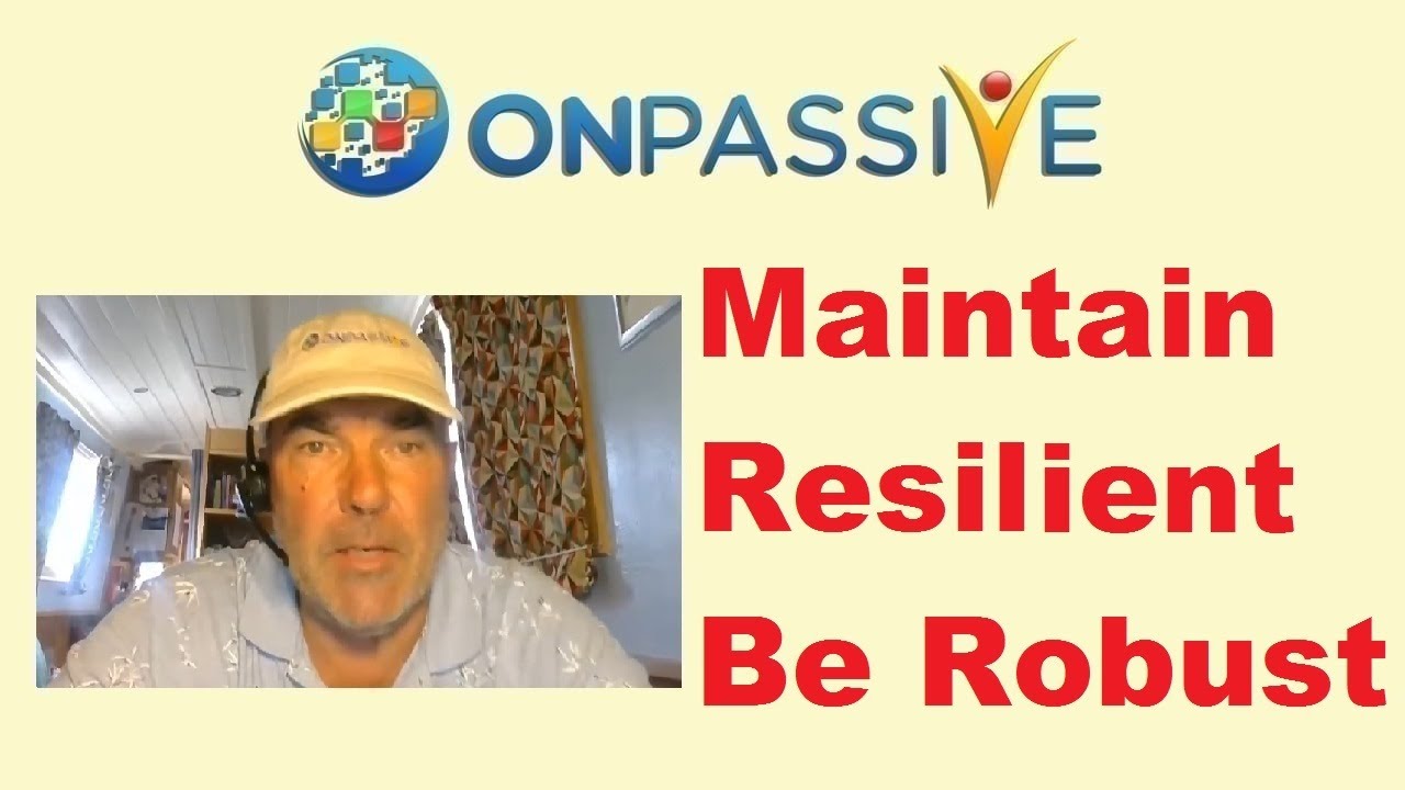#ONPASSIVE 🔷 MAINTAIN RESILIENCE 🔷 by Red Redfern 🔷 - YouTube