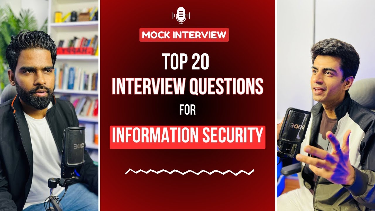 Top 20 Information Security Questions | Mock Interview - YouTube