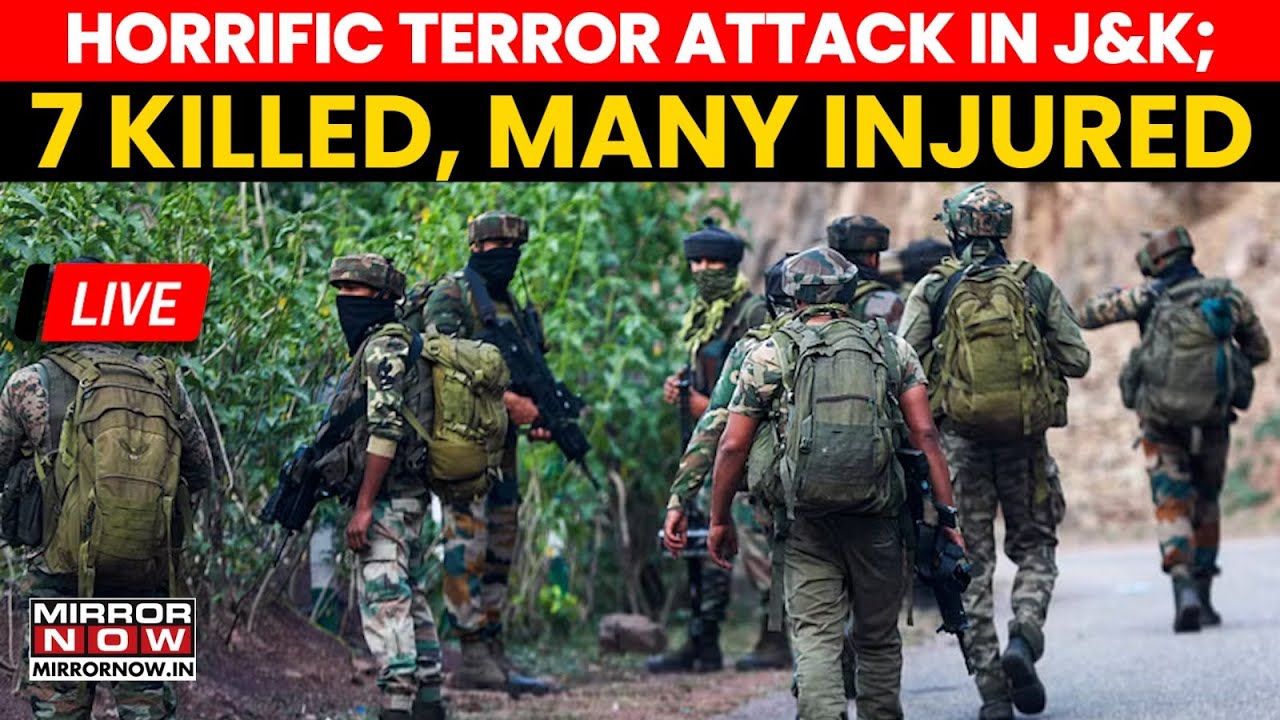 Live: Terror Attack In J& 7 Civilians Killed; Amit Shah, Gadkari ...