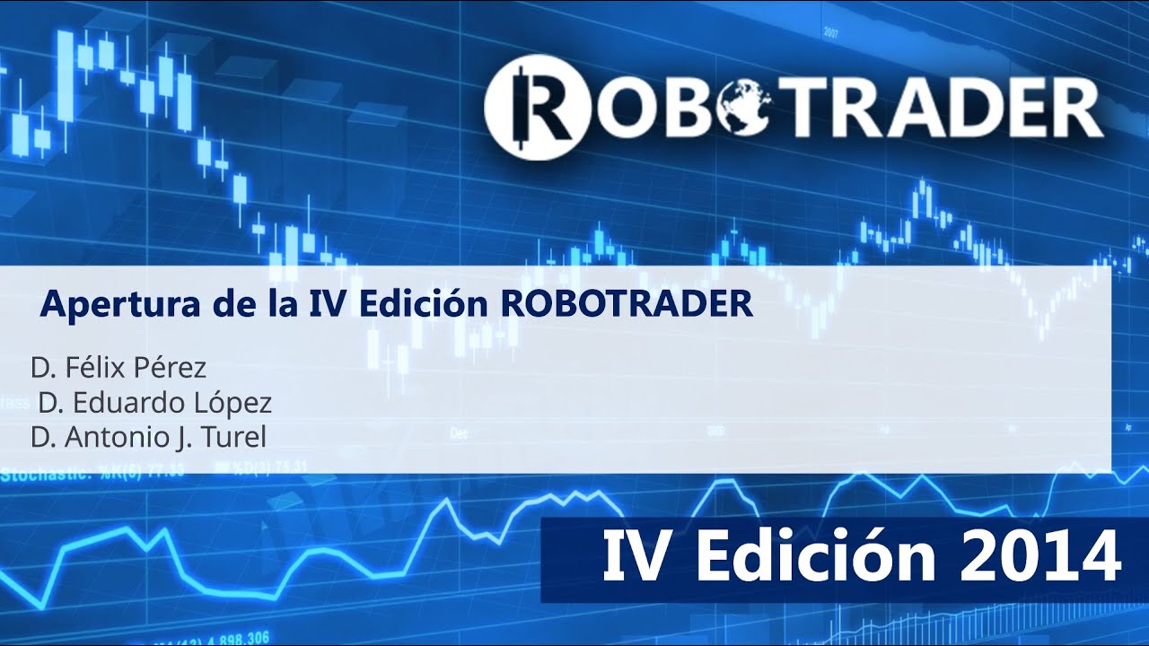 Apertura de la IV Edición ROBOTRADER - YouTube