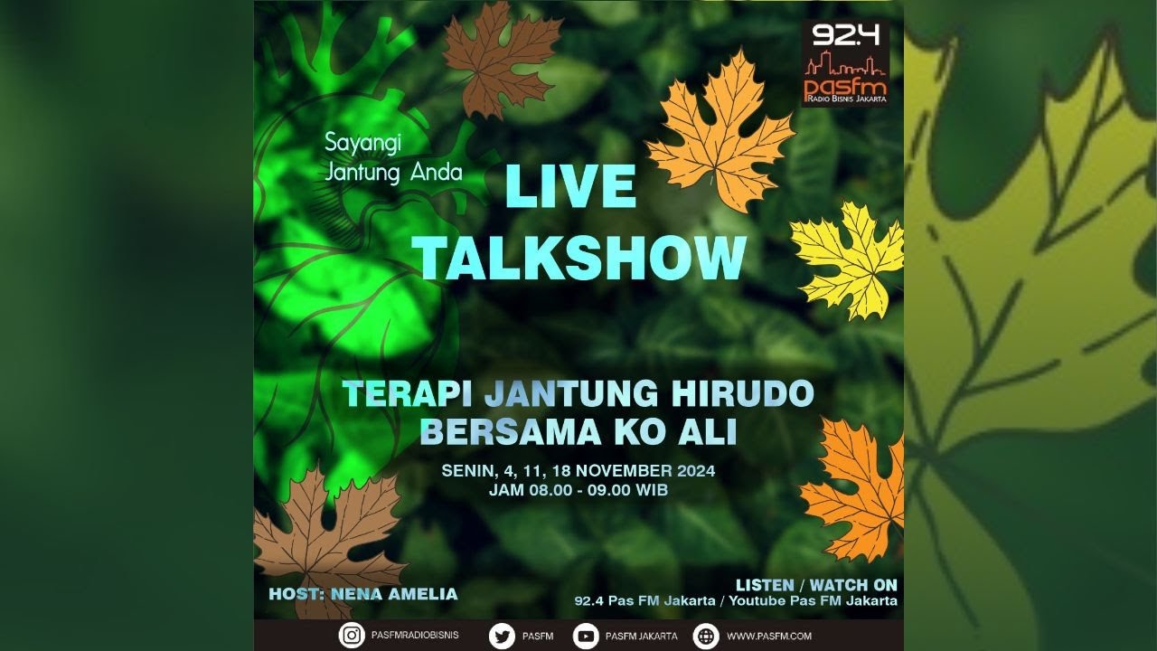 TALK SHOW PAS FM BERSAMA KOH ALI - TERAPI JANTUNG HIRUDO - SENIN 04 ...