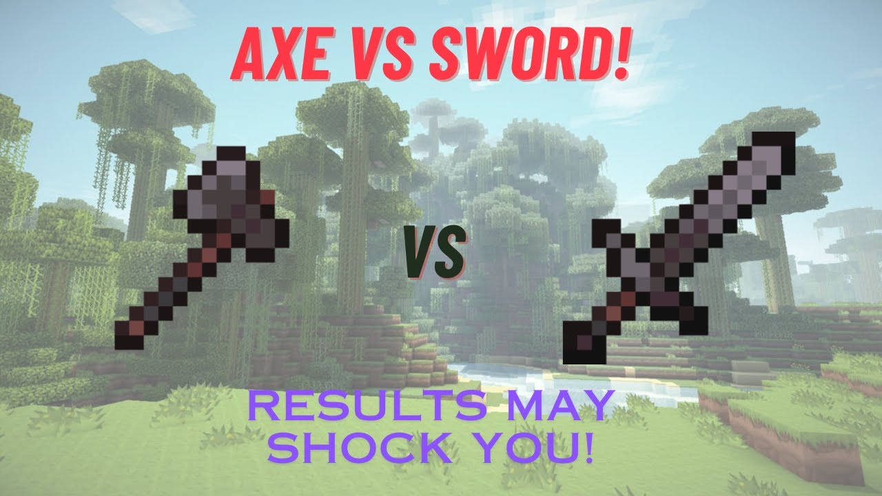 Sword VS Axe: ULTIMATE COMPARISON! - YouTube