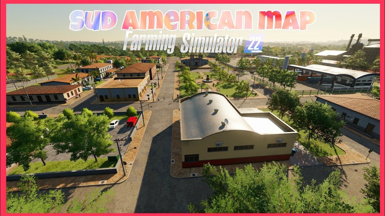 SUD AMERICAN MAP - NEW MOD MAP: FARMING SIMULATOR 22 *FLY OVER* - YouTube