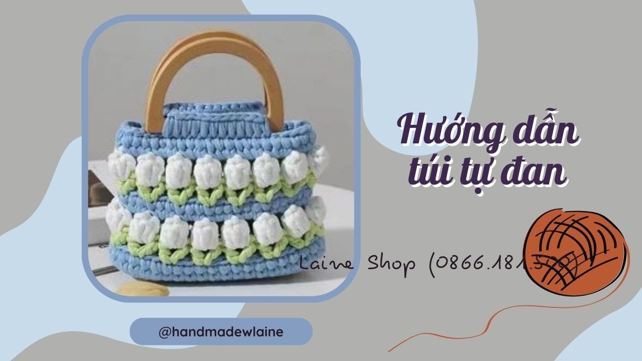 #60 DIY Túi hoa tulip trend chi tiết| Crochet Tulip Bag |Hướng dẫn làm ...