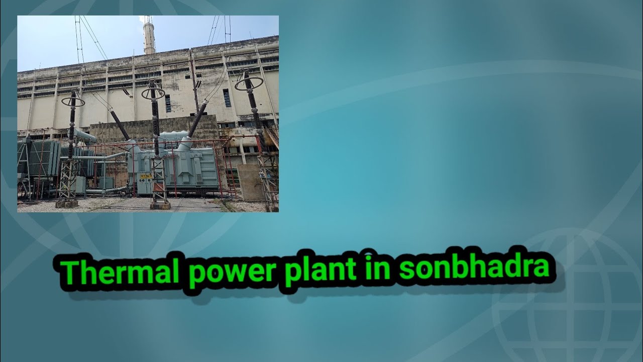 power plant in sonbhadra - YouTube