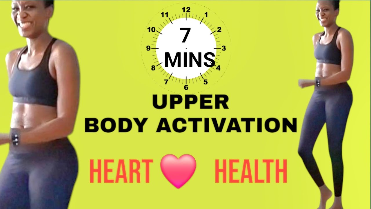 YOUTUBE UPPER BODY ACTIVATION TO PROMOTE ️ HEART HEALTH # ...