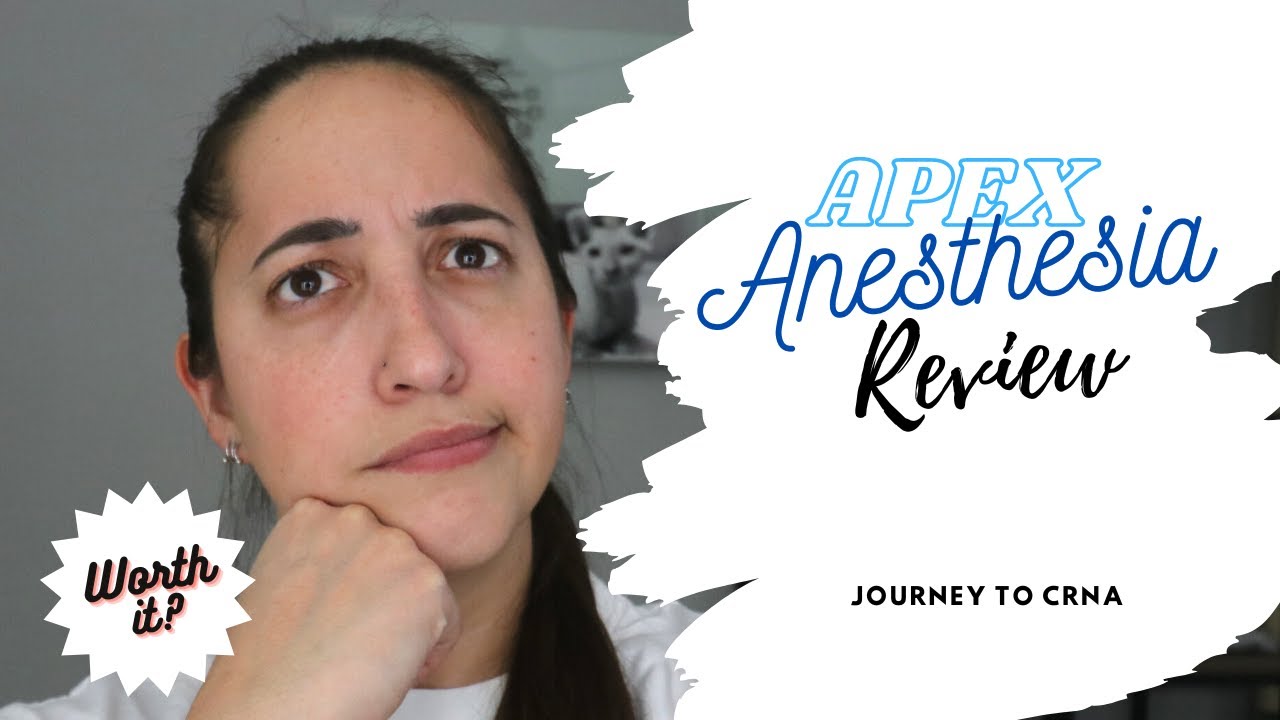 Apex Anesthesia for CRNA School | Is it worth it? - YouTube