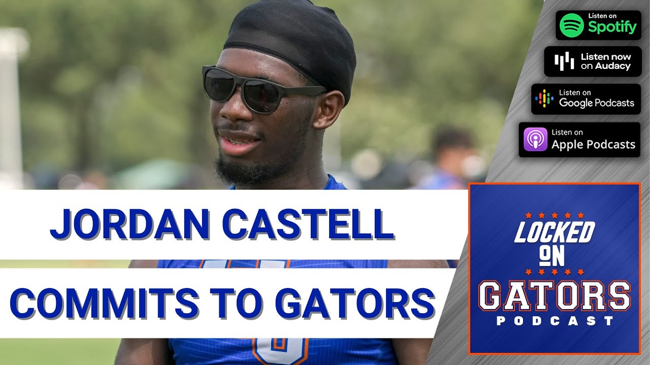 Jordan Castell Commits! Florida Gators and Billy Napier Add 4-star DB ...