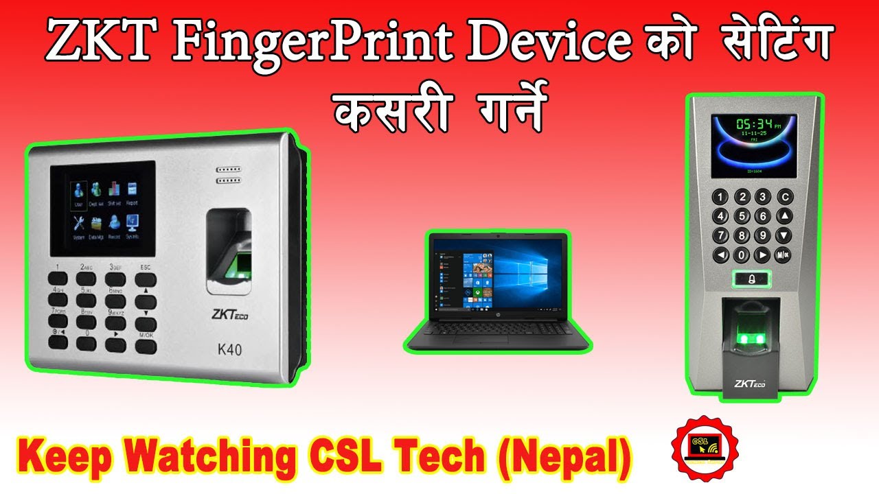 ZKT Fingerprint Device Configuration Setting In Nepali | Fingerprint ...
