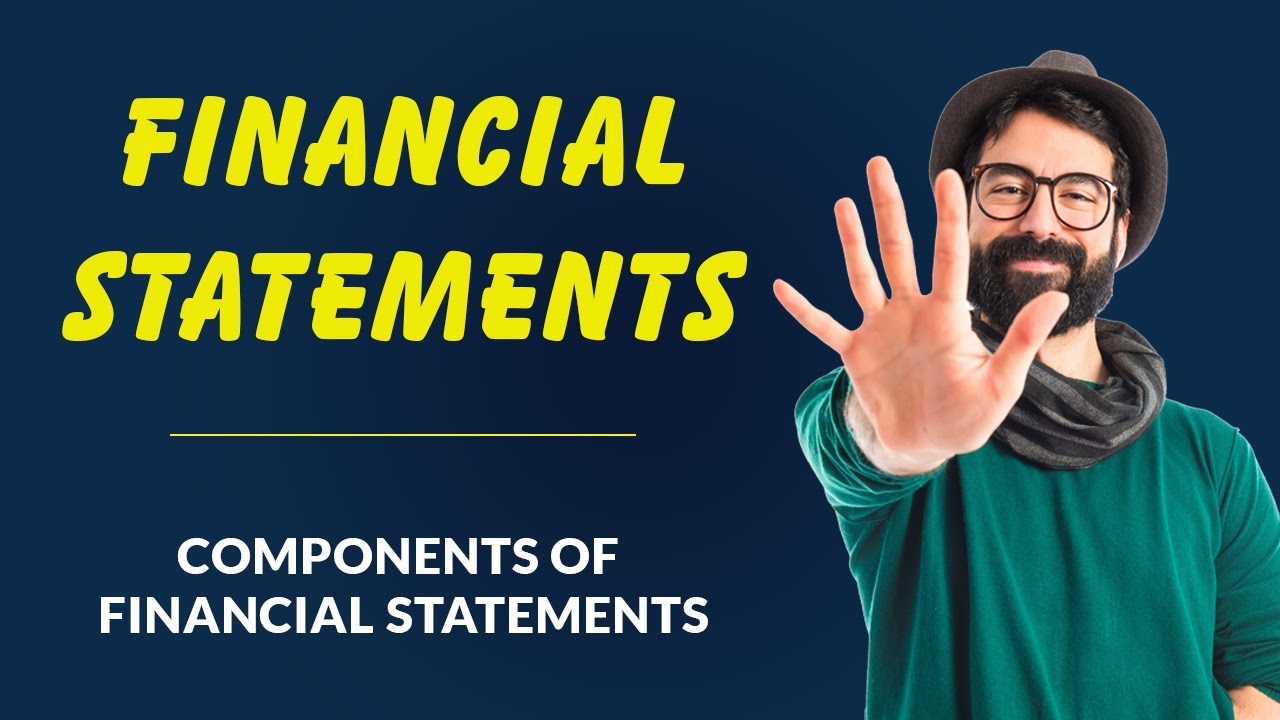 Components Of Financial Statements YouTube components-of-financial-statements-youtube