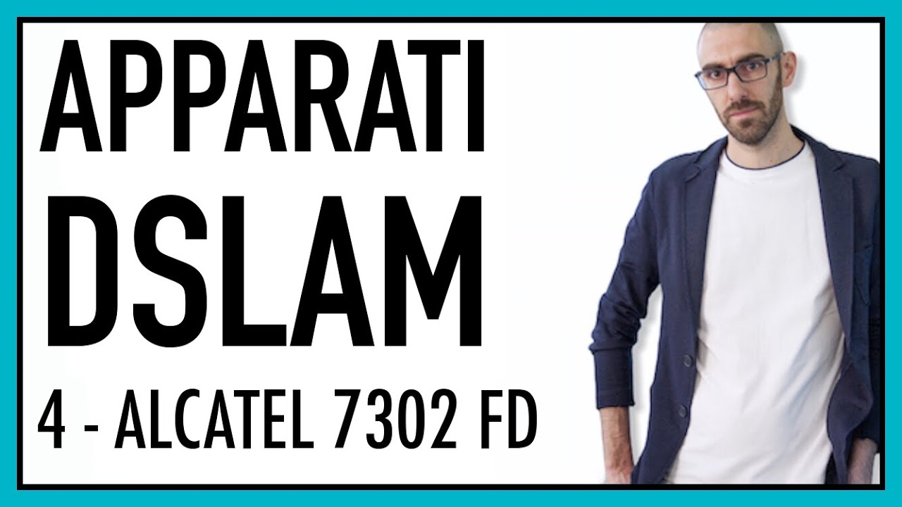 Apparati DSLAM 4 - Alcatel 7302 FD - YouTube