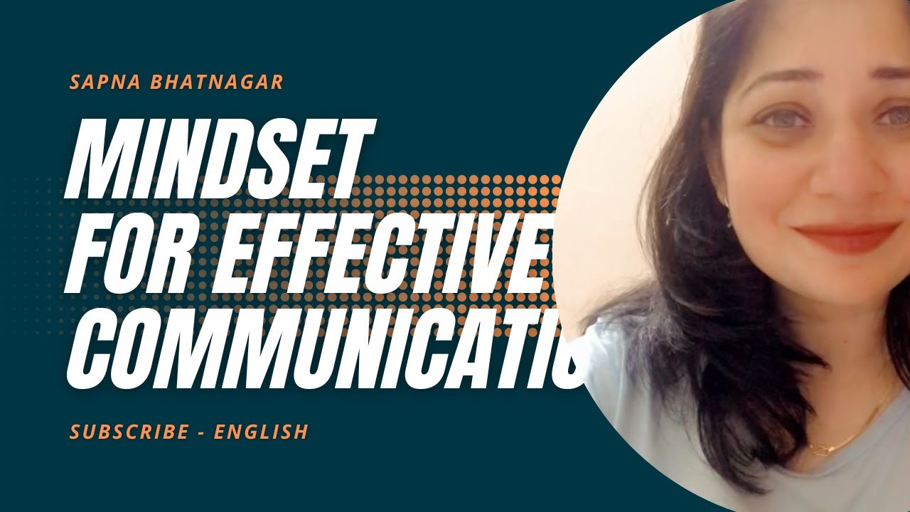 Effective Communication |Sapna Bhatnagar | English - YouTube