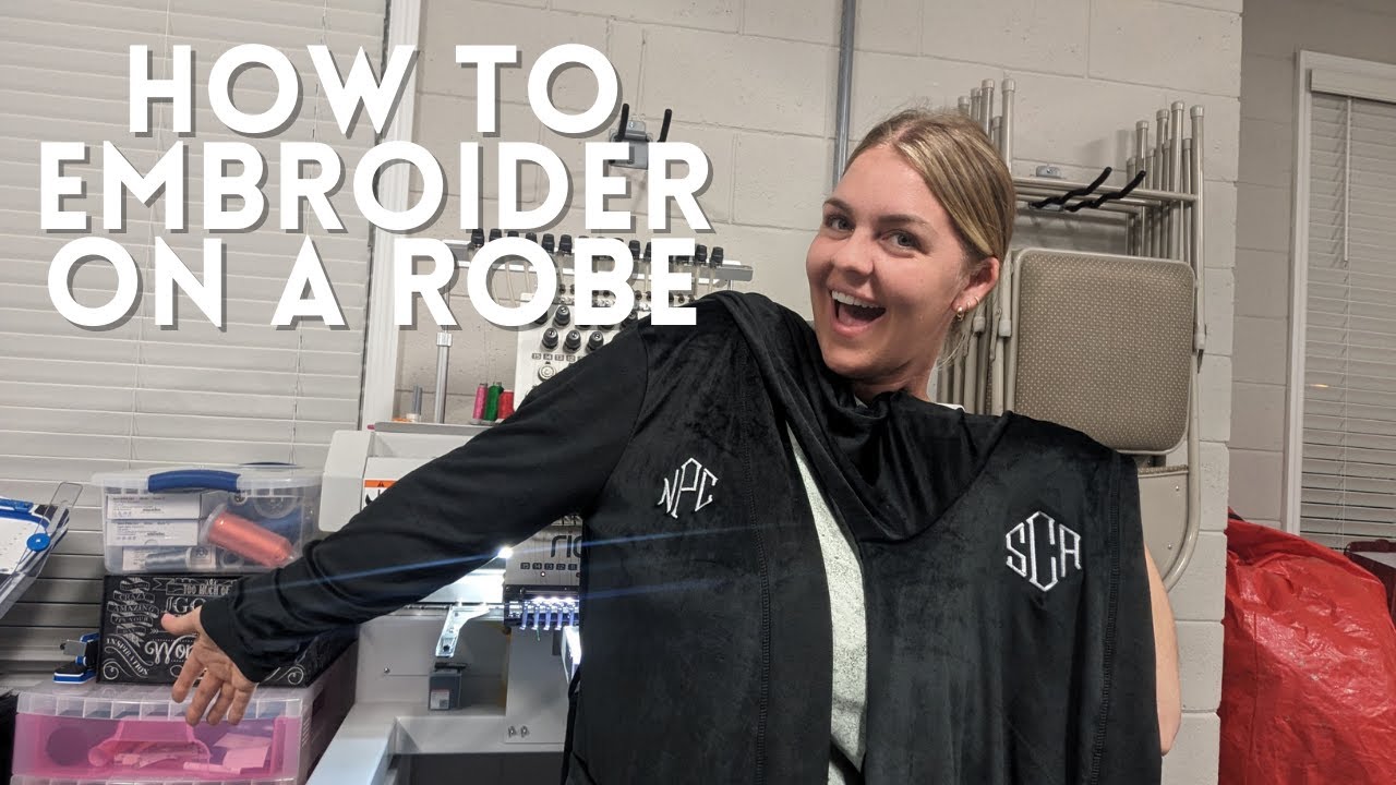 HOW TO EMBROIDER ON A ROBE | EMBROIDERY - YouTube